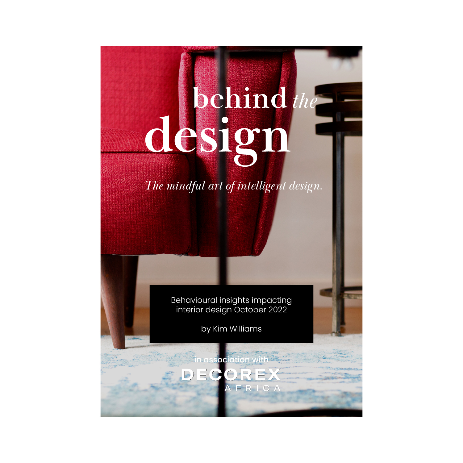 Behind The Design 2022-1 by Kim Williams - Kim Williams Design